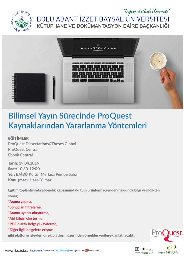 Bilimsel Yayın Süresinde ProQuest Kaynaklarından Yararlanma Yöntemleri / Seminer - İBÜ/AJANDA