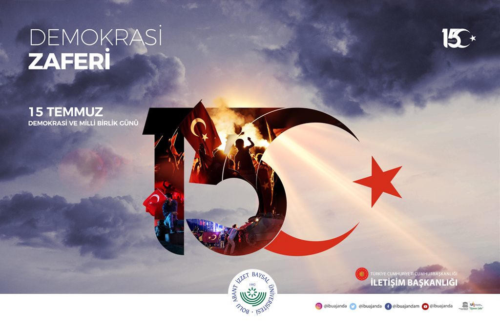 15 Temmuz Demokrasi Ve Milli Birlik Günü” Anma Programı - İBÜ/AJANDA