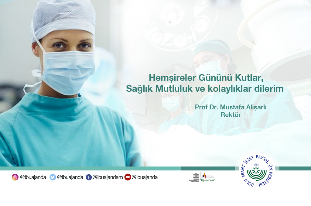 Hemşireler Günü Mesajı - İBÜ/AJANDA