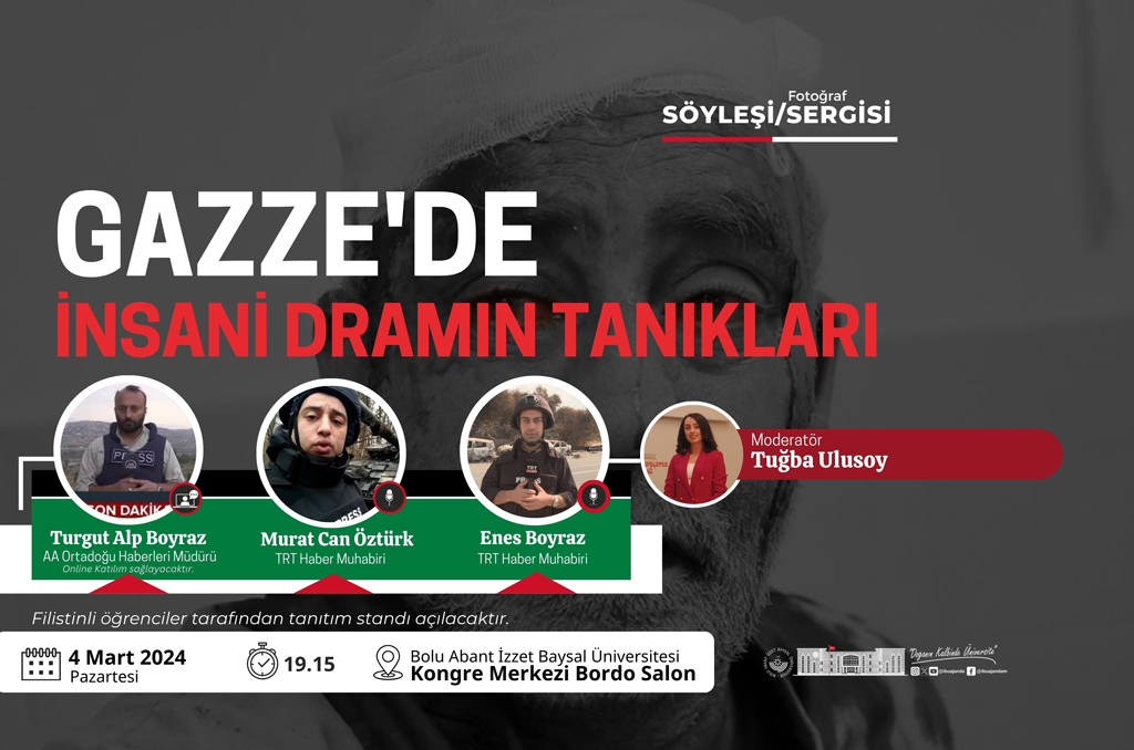 "Gazze'de İnsani Dramın Tanıkları" Konulu Söyleşi ve Fotoğraf Sergisi ...